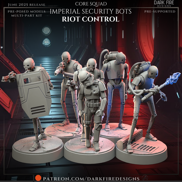 Imperial Security Bots - Riot Control – Dark Fire Designs