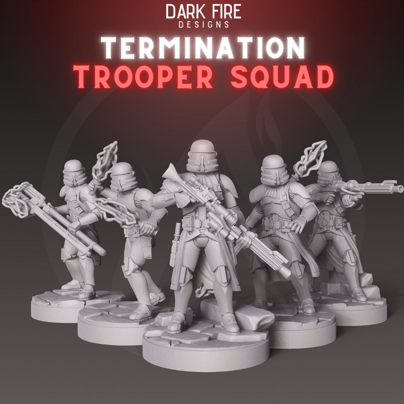 Termination Trooper Squad – Dark Fire Designs